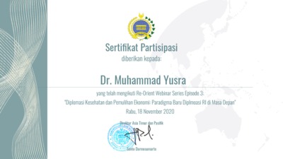 SERTIFIKAT RE ORIENT SERIES WEBINAR Dr. Muhammad Yusra - Document Repository Universitas Andalas